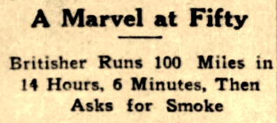 The 100-miler - Part 6 (1927-1934) Arthur Newton | Ultrarunning History